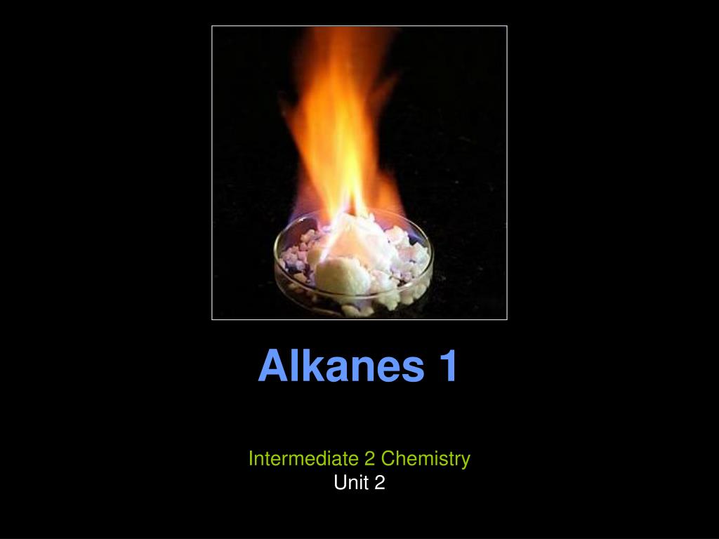 PPT - Alkanes 1 PowerPoint Presentation, free download - ID:580720