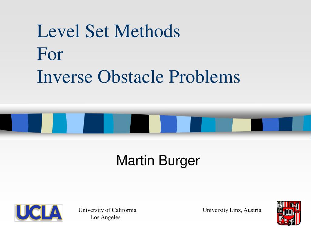 PPT - Level Set Methods For Inverse Obstacle Problems PowerPoint ...