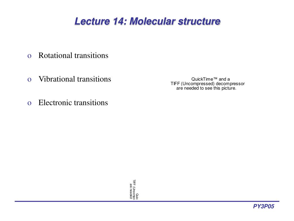 PPT - Lecture 14: Molecular structure PowerPoint Presentation, free ...