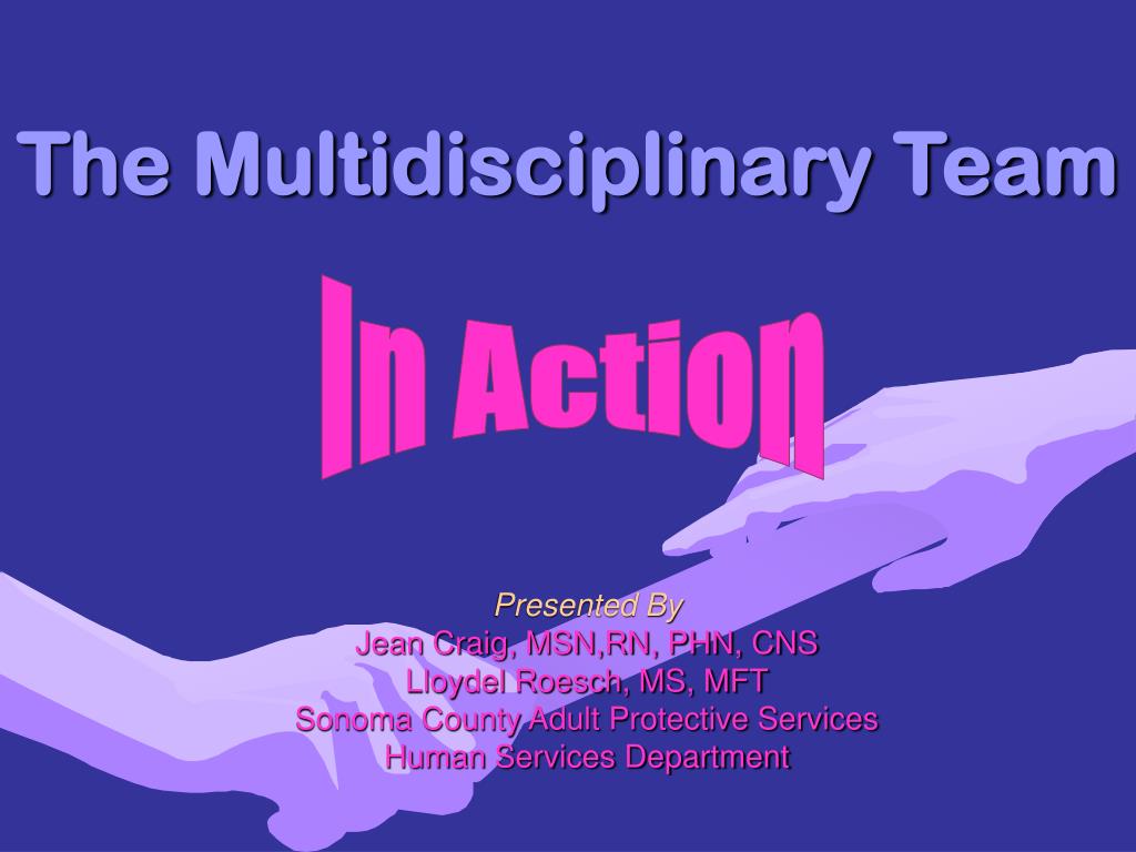 PPT - The Multidisciplinary Team PowerPoint Presentation, free download ...