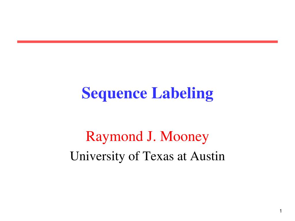 PPT - Sequence Labeling PowerPoint Presentation, free download - ID:582822