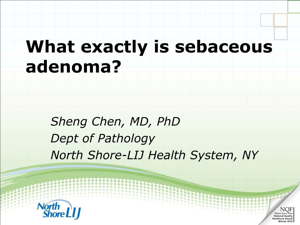 PPT - What exactly is sebaceous adenoma? PowerPoint Presentation, free ...