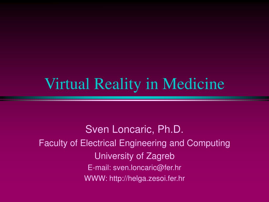 PPT - Virtual Reality in Medicine PowerPoint Presentation, free ...