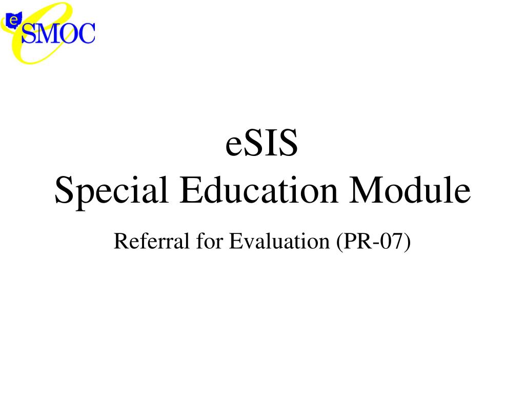 PPT - eSIS Special Education Module PowerPoint Presentation, free ...