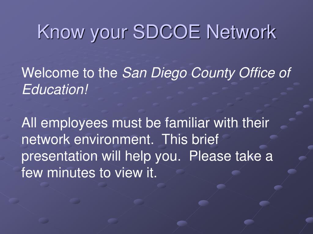 PPT - Know your SDCOE Network PowerPoint Presentation, free download ...