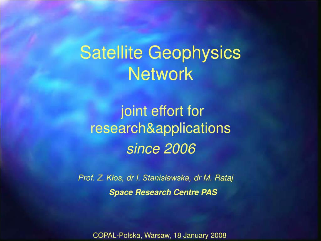 PPT - Satellite Geophysics Network PowerPoint Presentation, free ...
