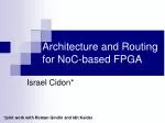 PPT - FPGA Routing PowerPoint Presentation, free download - ID:3453562