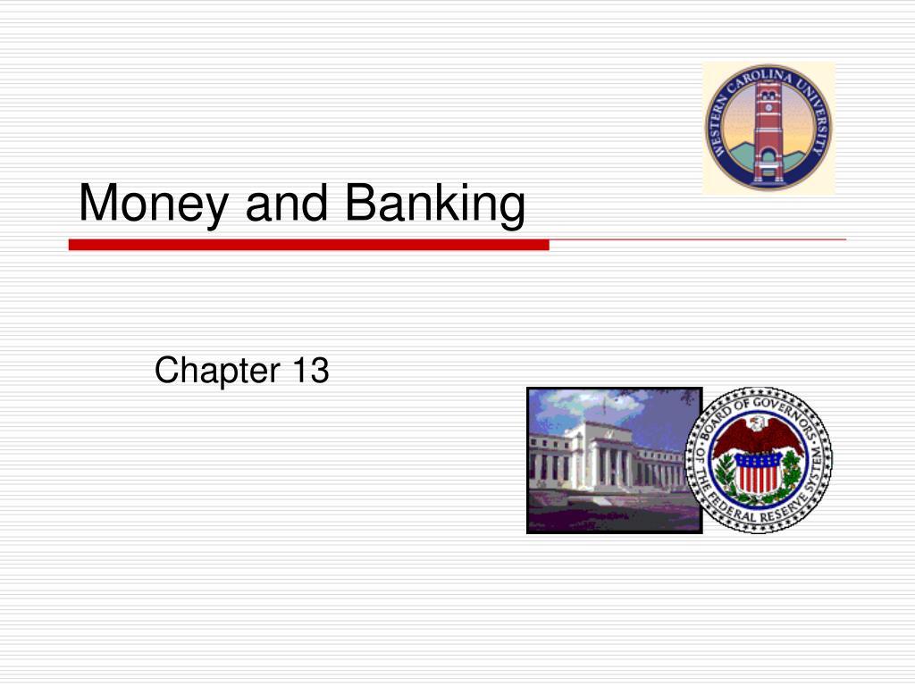 PPT - Money and Banking PowerPoint Presentation, free download - ID:591386