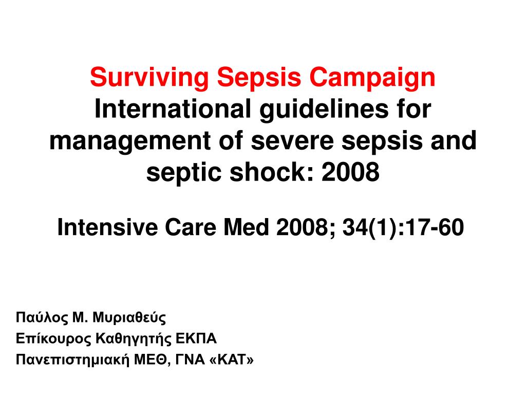 PPT - Surviving Sepsis Campaign International guidelines for management ...