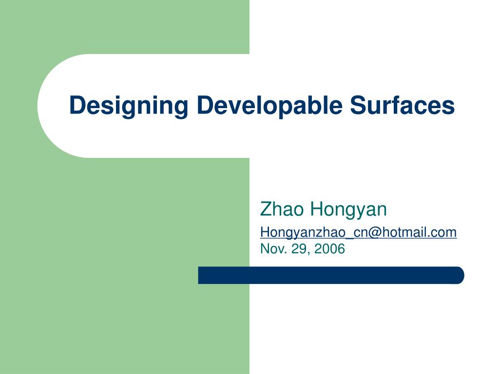 PPT - Designing Developable Surfaces PowerPoint Presentation, free ...