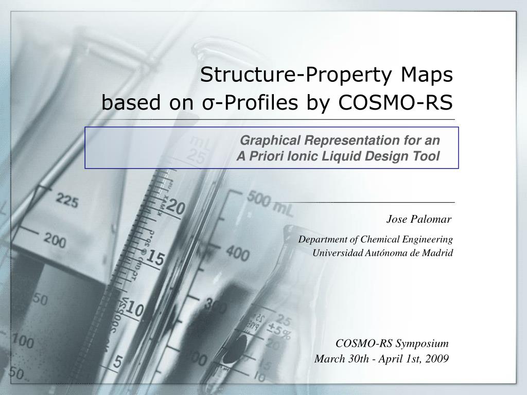 PPT - Structure-Property Maps based on σ -Profiles by COSMO-RS ...
