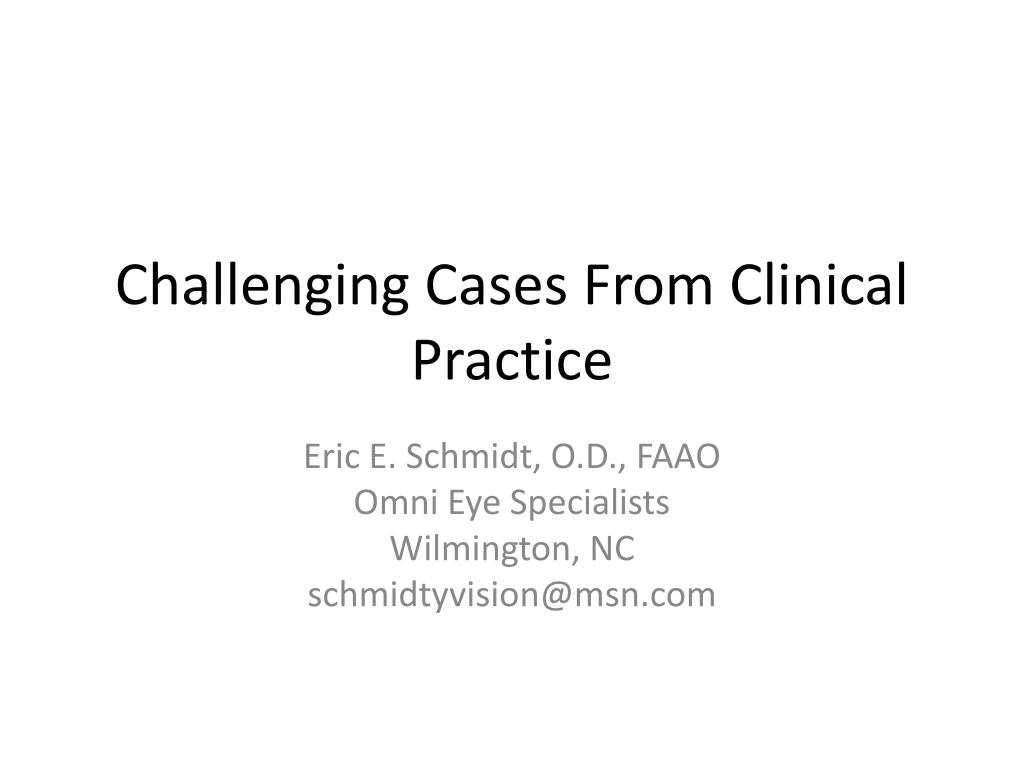 PPT - Challenging Cases From Clinical Practice PowerPoint Presentation ...
