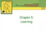 PPT - Learning: Classical and Operant Conditioning Chapter 6 PowerPoint Presentation - ID:1454448