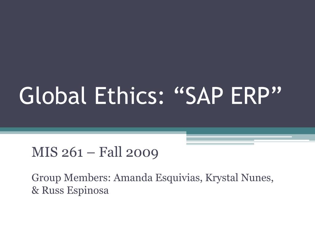 PPT - Global Ethics: “SAP ERP” PowerPoint Presentation, free download ...