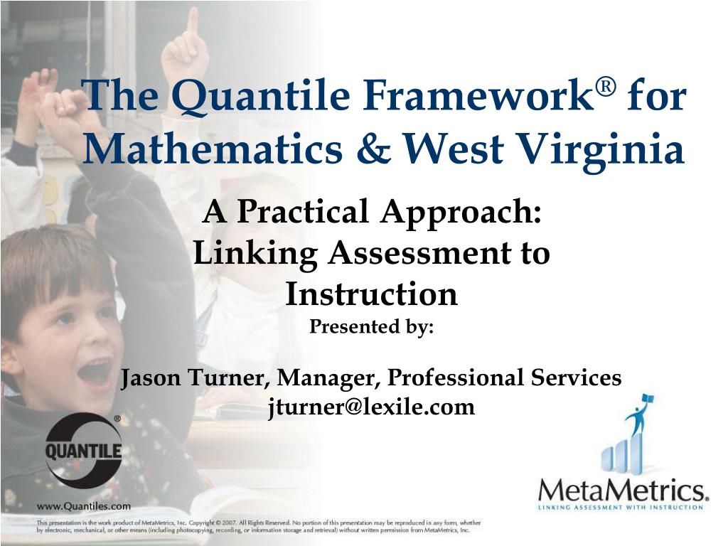 PPT - The Quantile Framework ® for Mathematics & West Virginia ...
