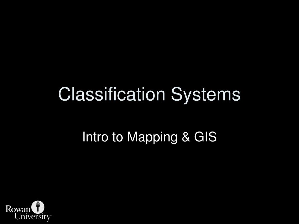 PPT - Classification Systems PowerPoint Presentation, free download ...
