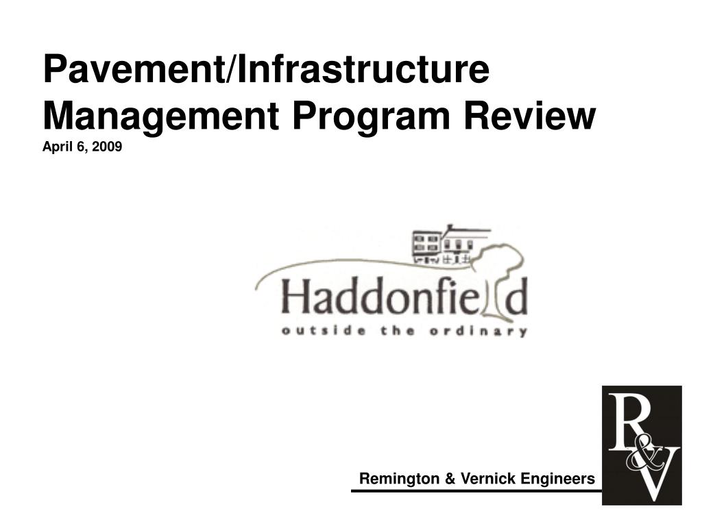 PPT - Pavement/Infrastructure Management Program Review April 6, 2009 ...