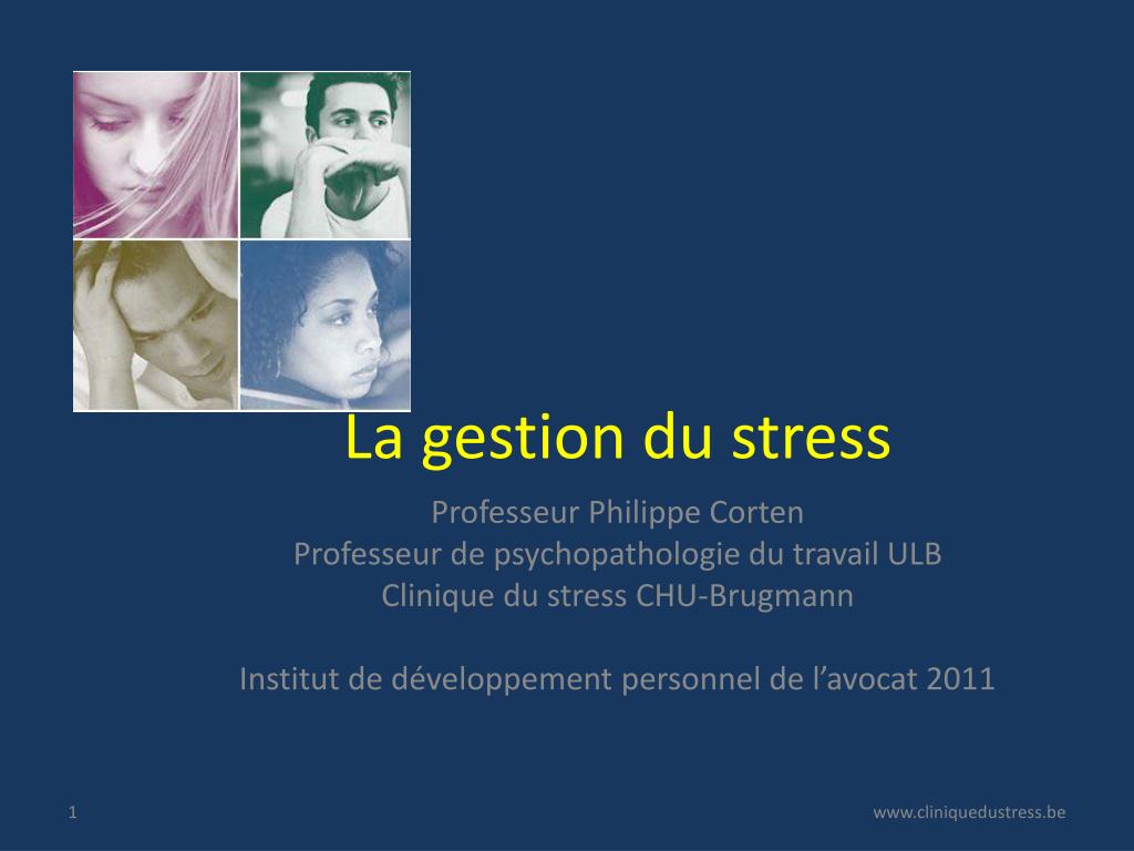 PPT - La gestion du stress PowerPoint Presentation, free download - ID ...