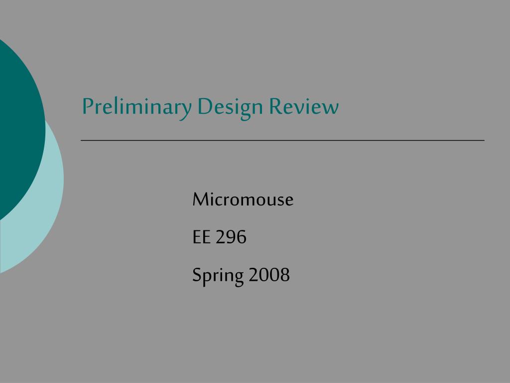 PPT - Preliminary Design Review PowerPoint Presentation, free download ...