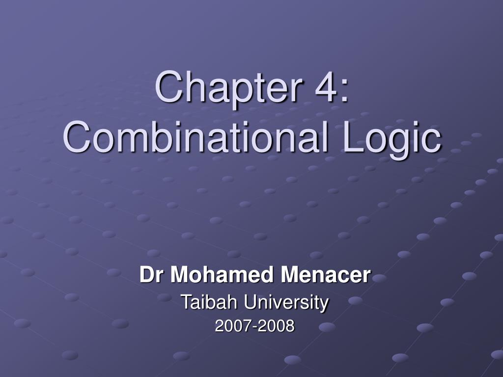 PPT - Chapter 4: Combinational Logic PowerPoint Presentation, free ...