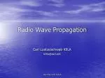 PPT - RADIO WAVE PROPAGATION PowerPoint Presentation, free download ...