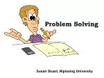 PPT - PROBLEM SOLVING [Pemecahan Masalah] PowerPoint Presentation, free ...
