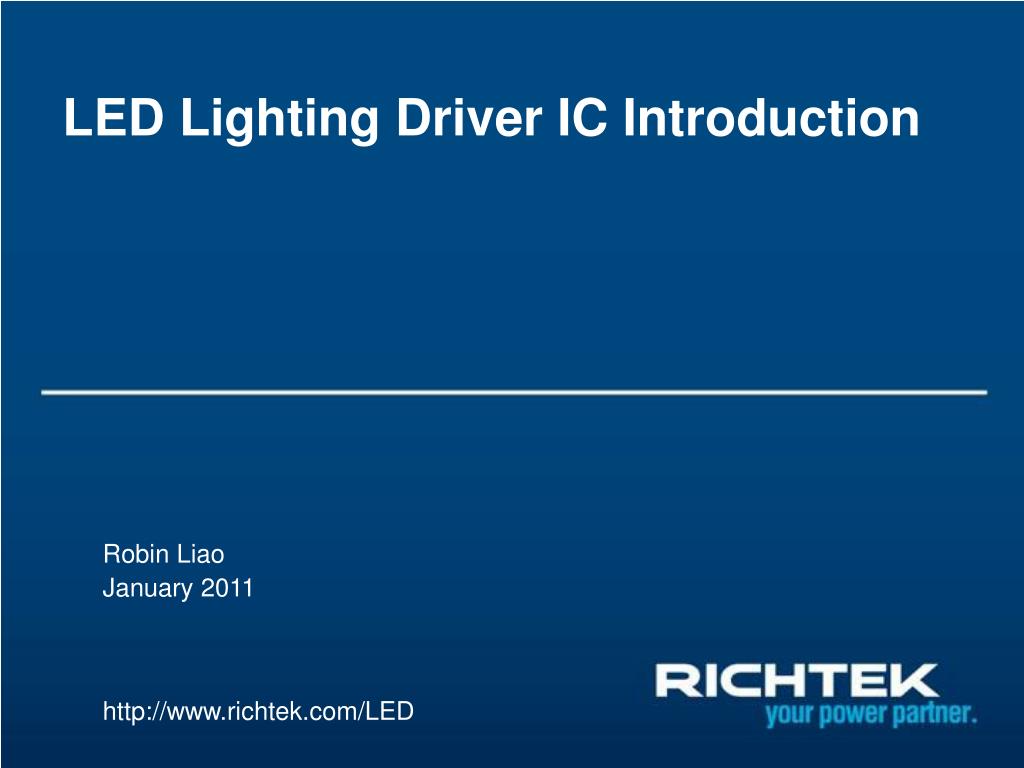 PPT - LED Lighting Driver IC Introduction PowerPoint Presentation, free ...
