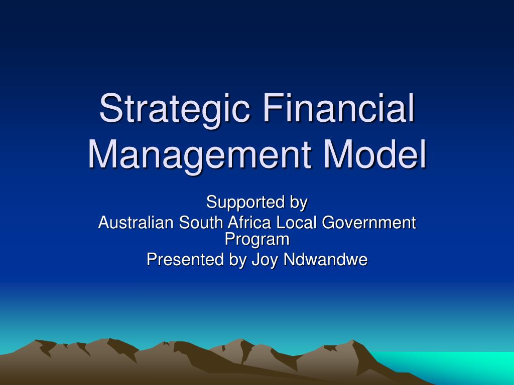 PPT - Strategic Financial Management Model PowerPoint Presentation ...