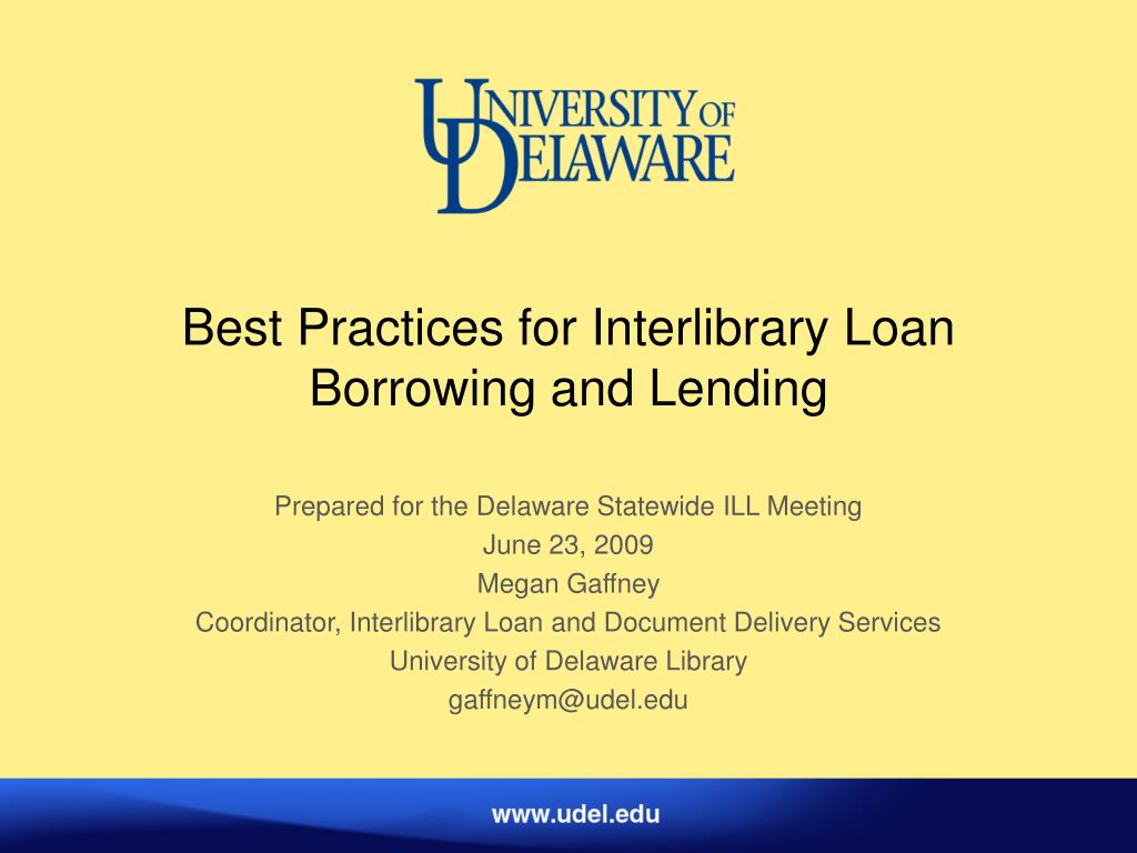 PPT - Best Practices for Interlibrary Loan Borrowing and Lending ...