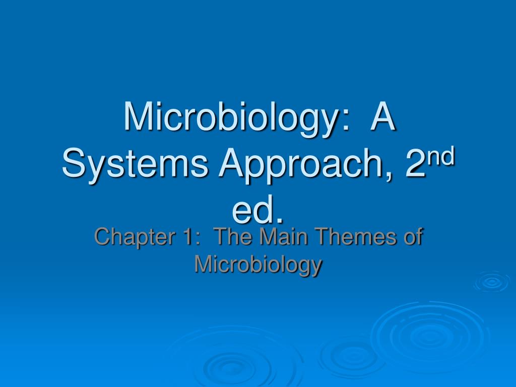 PPT - Microbiology: A Systems Approach, 2 nd ed. PowerPoint ...