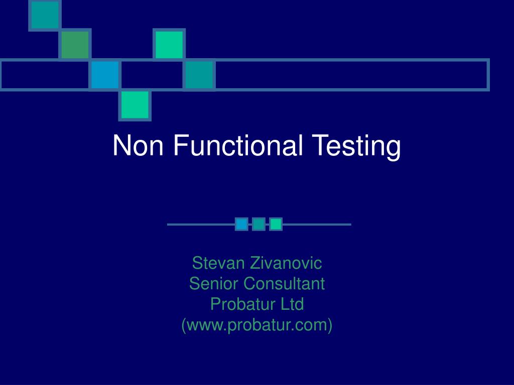 PPT - Non Functional Testing PowerPoint Presentation, free download ...