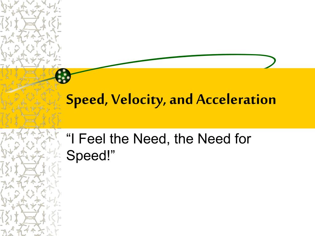 PPT - Speed, Velocity, and Acceleration PowerPoint Presentation, free ...