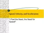 PPT - Speed, velocity and acceleration PowerPoint Presentation, free ...
