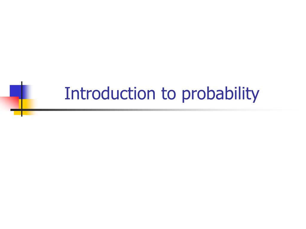PPT - Introduction to probability PowerPoint Presentation, free ...
