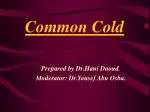 PPT - Common Cold PowerPoint Presentation, free download - ID:5590499
