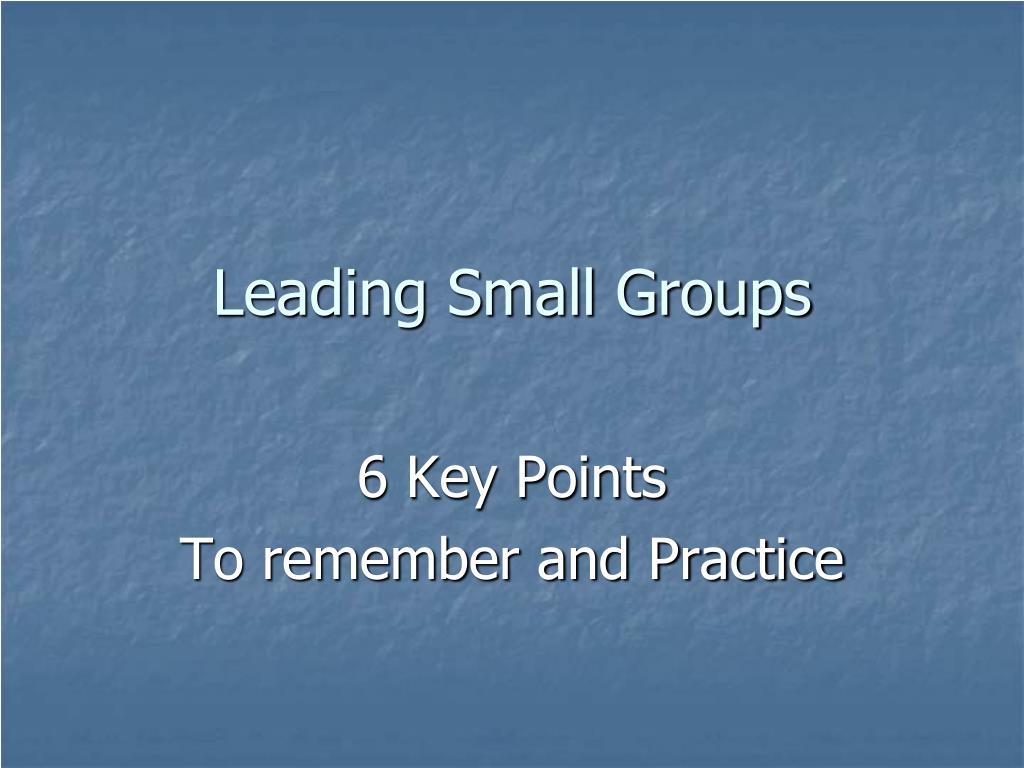 PPT - Leading Small Groups PowerPoint Presentation, free download - ID ...