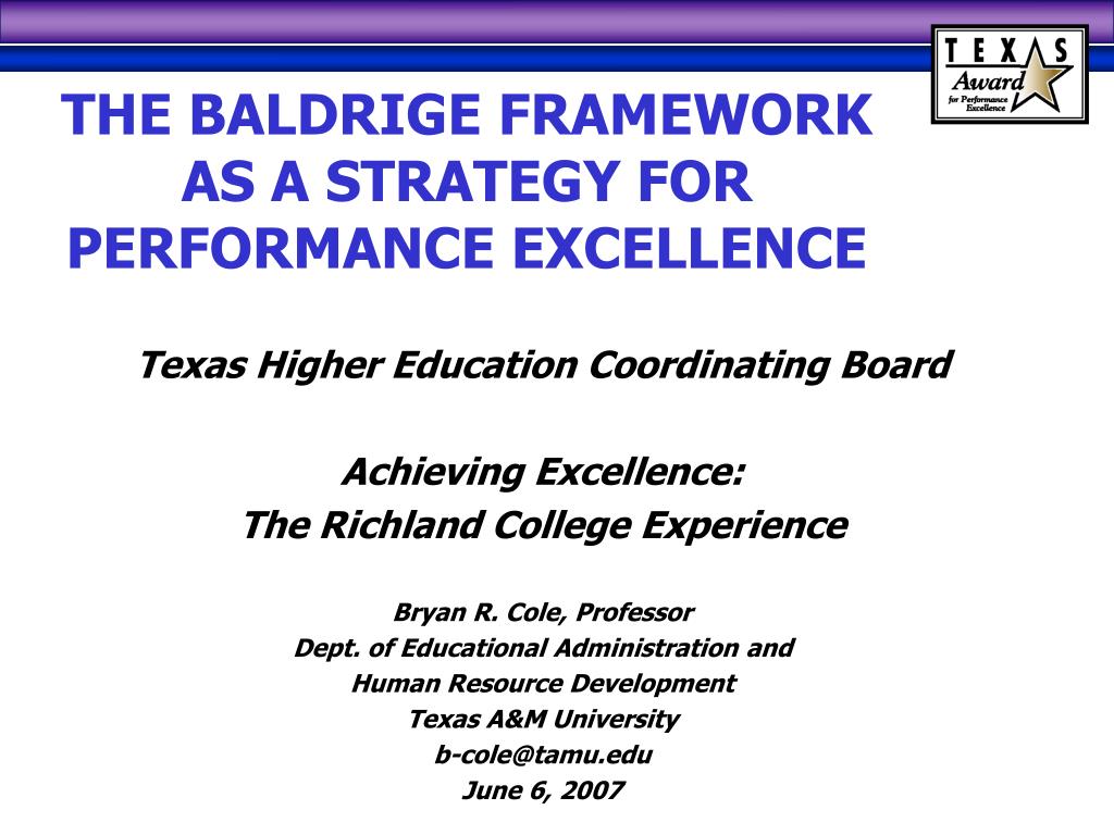 PPT - THE BALDRIGE FRAMEWORK AS A STRATEGY FOR PERFORMANCE EXCELLENCE ...