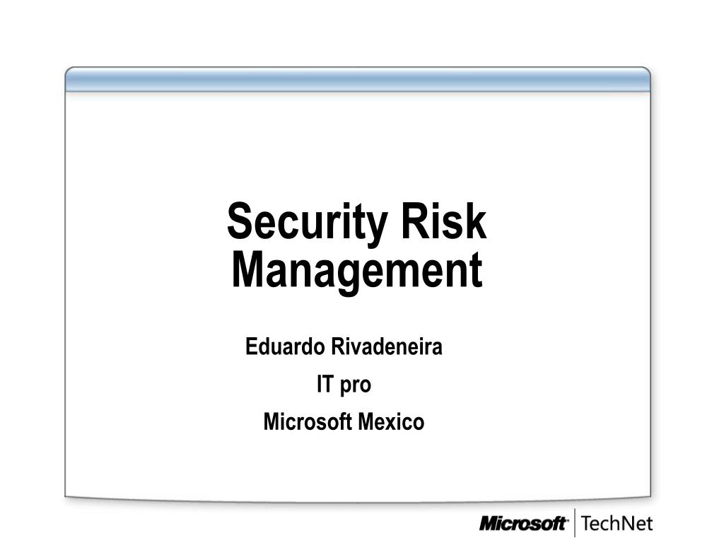 PPT - Security Risk Management PowerPoint Presentation, free download ...