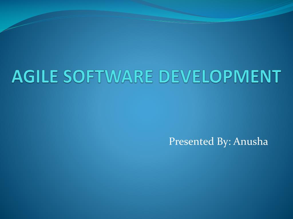 PPT - AGILE SOFTWARE DEVELOPMENT PowerPoint Presentation, free download ...