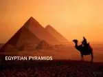 PPT - Egyptian Pyramids PowerPoint Presentation, free download - ID:2083329