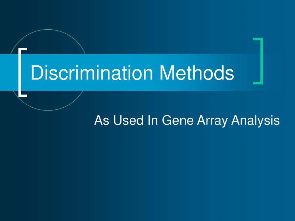 PPT - Discrimination Methods PowerPoint Presentation, free download ...