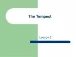 PPT - THE TEMPEST PowerPoint Presentation, free download - ID:5371222