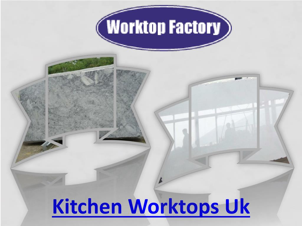 PPT - Kitchen Worktops Uk PowerPoint Presentation, free download - ID ...