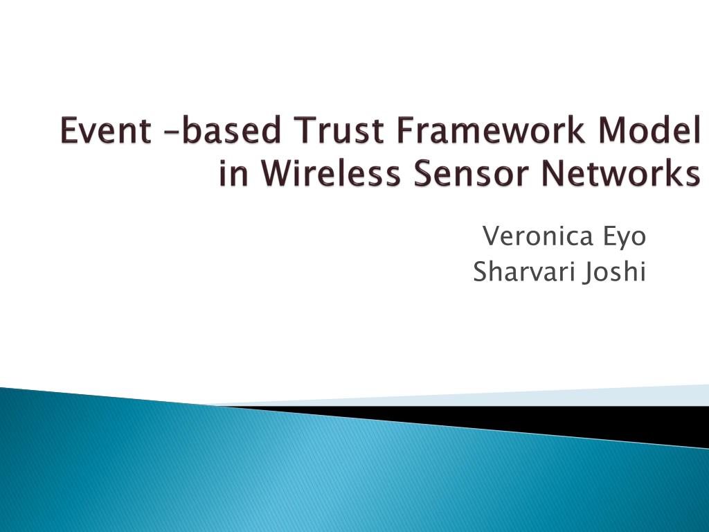 PPT - Event –based Trust Framework Model in Wireless Sensor Networks PowerPoint Presentation ...