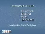 PPT - Introduction to OSHA PowerPoint Presentation, free download - ID ...