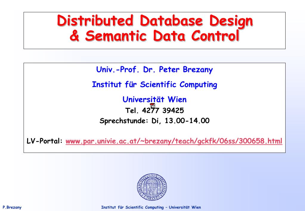 PPT - Distributed Database Design & Semantic Data Control PowerPoint ...