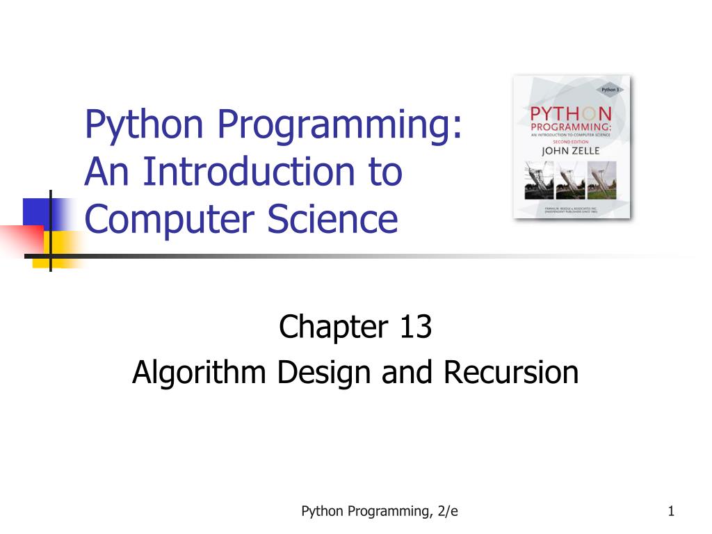 PPT - Python Programming: An Introduction to Computer Science PowerPoint Presentation - ID:613136