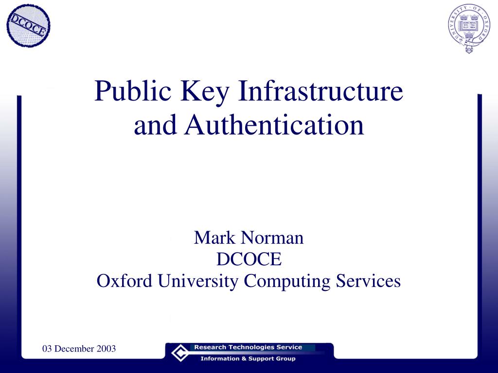 PPT - Public Key Infrastructure and Authentication PowerPoint ...