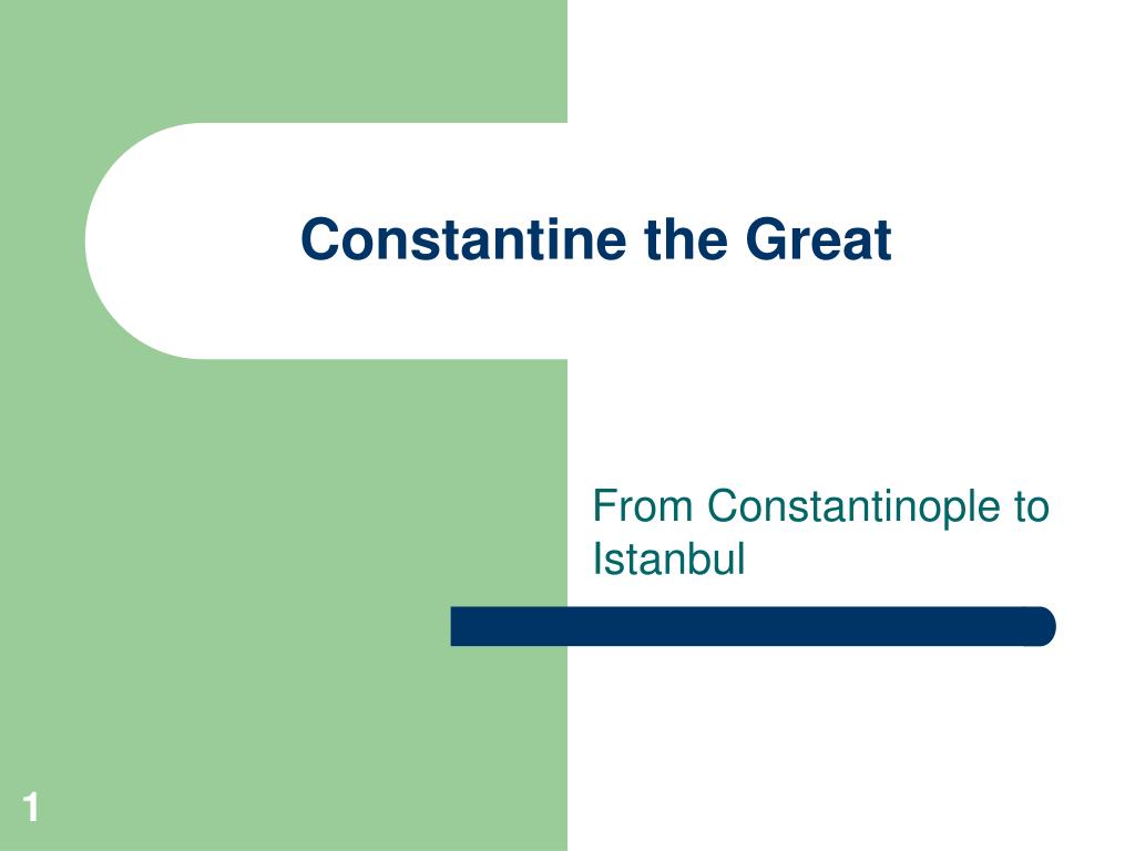 PPT - Constantine the Great PowerPoint Presentation, free download - ID ...