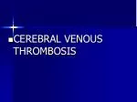 PPT - Cerebral Venous Sinus Thrombosis (CVST) PowerPoint Presentation ...